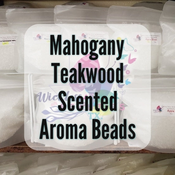 Mahogany Teakwood (Type) Scented Aroma Beads – Wickless Beauties Tx. LLC