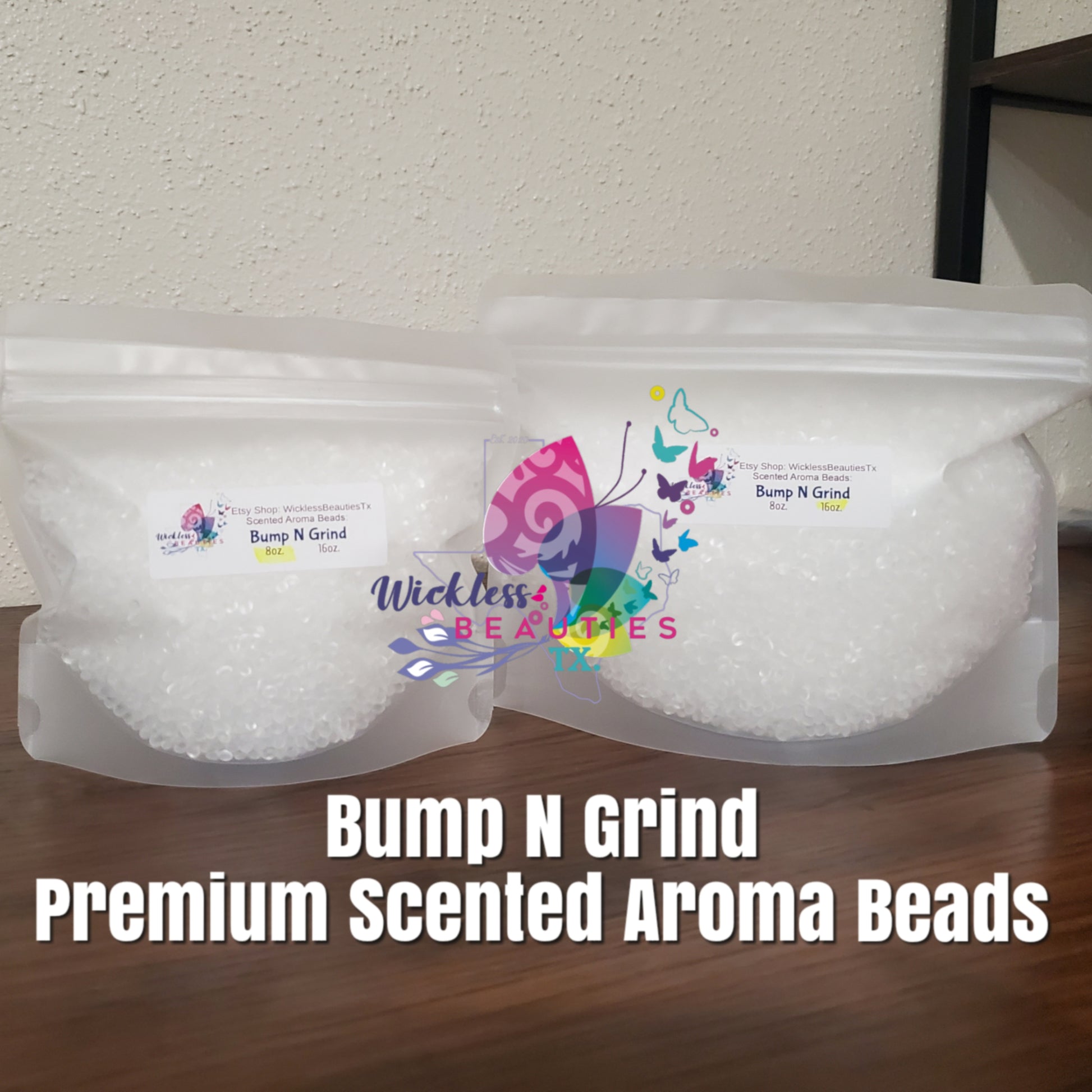 Bump N Grind (Type) – Wickless Beauties Tx. LLC